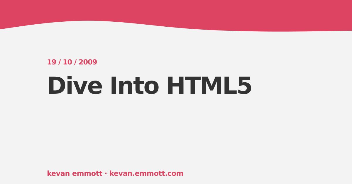 Dive Into HTML5